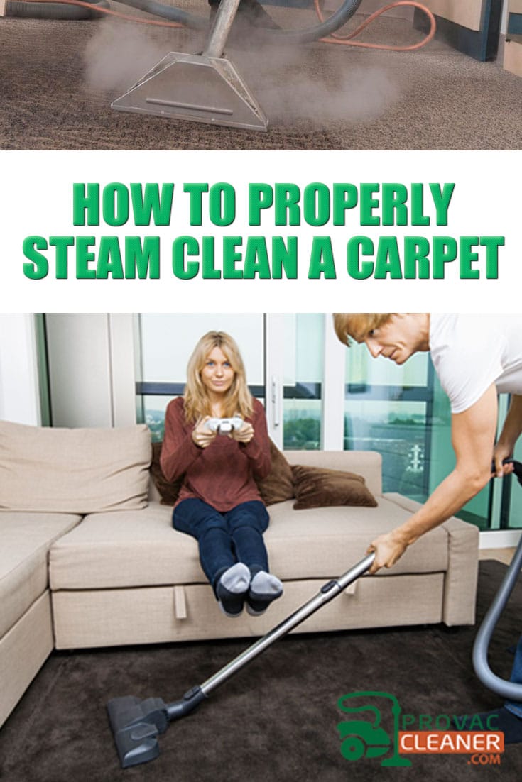 How to Steam Clean a Carpet Properly